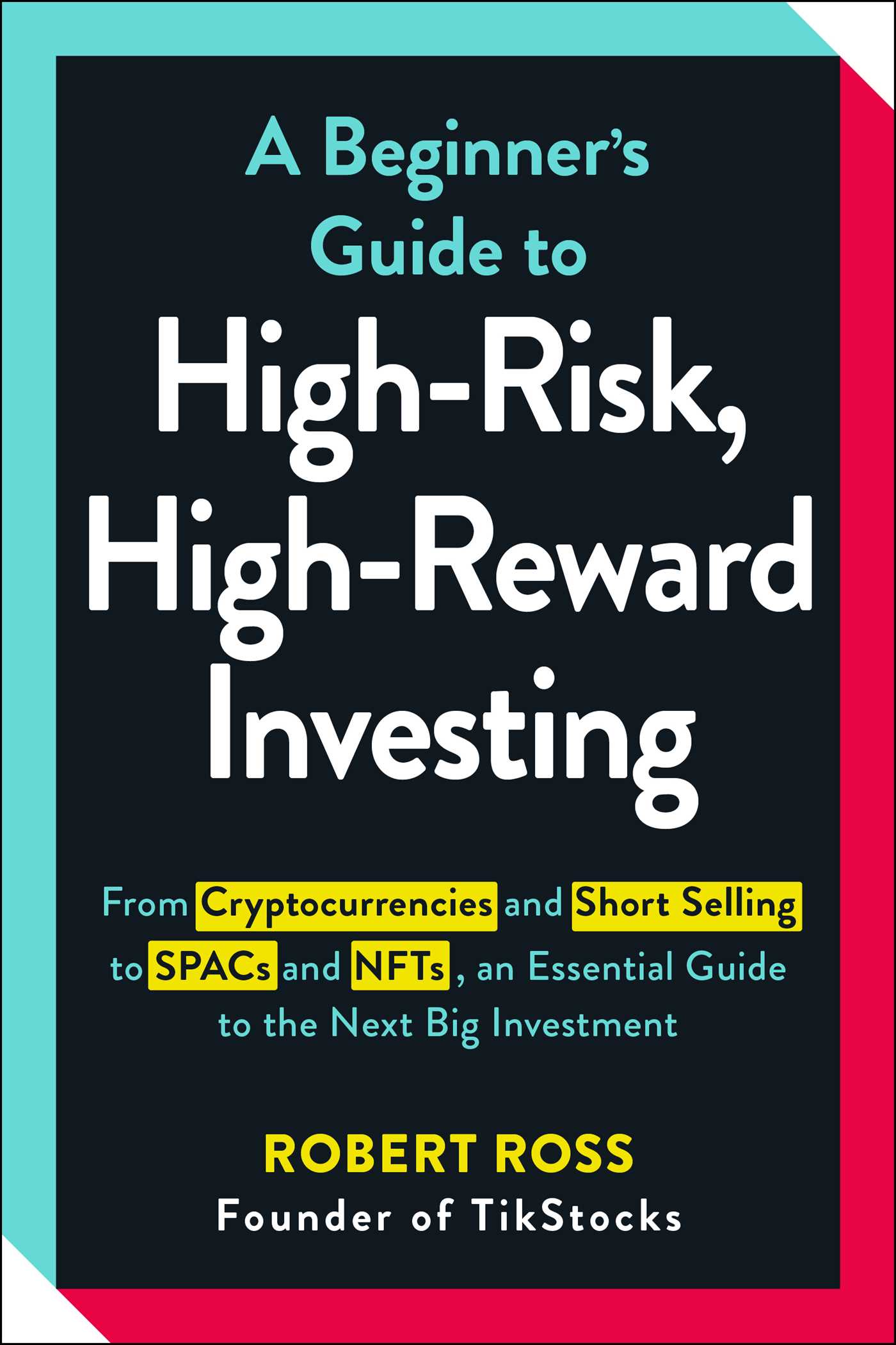 Beginner s Guide To High Risk High Rewards Investing The Westport Beginner s Guide To High Risk High Rewards Investing The Westport