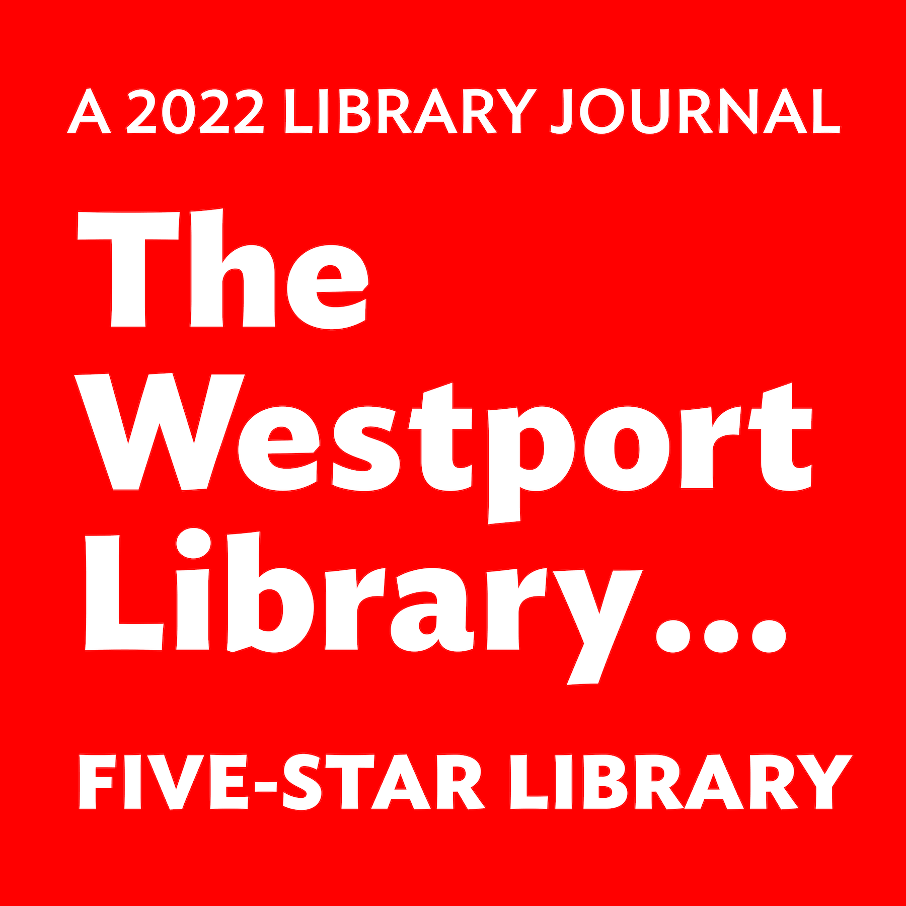 Westport Library Honored with Prestigious 5-Star Rating as One of Top ...