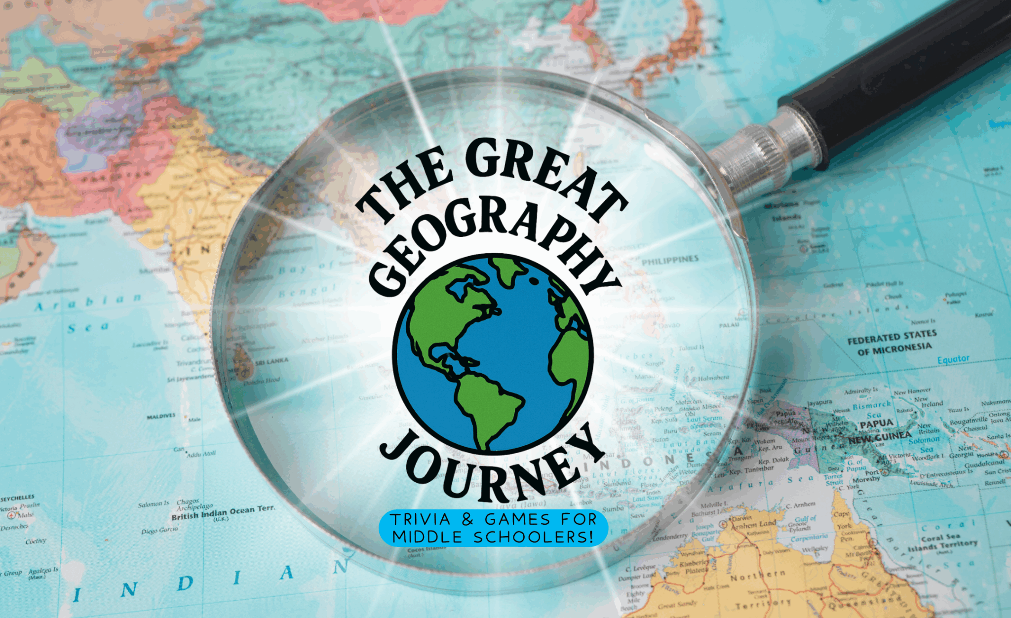 The Great Geography Journey: Games and Trivia for Middle Schoolers ...