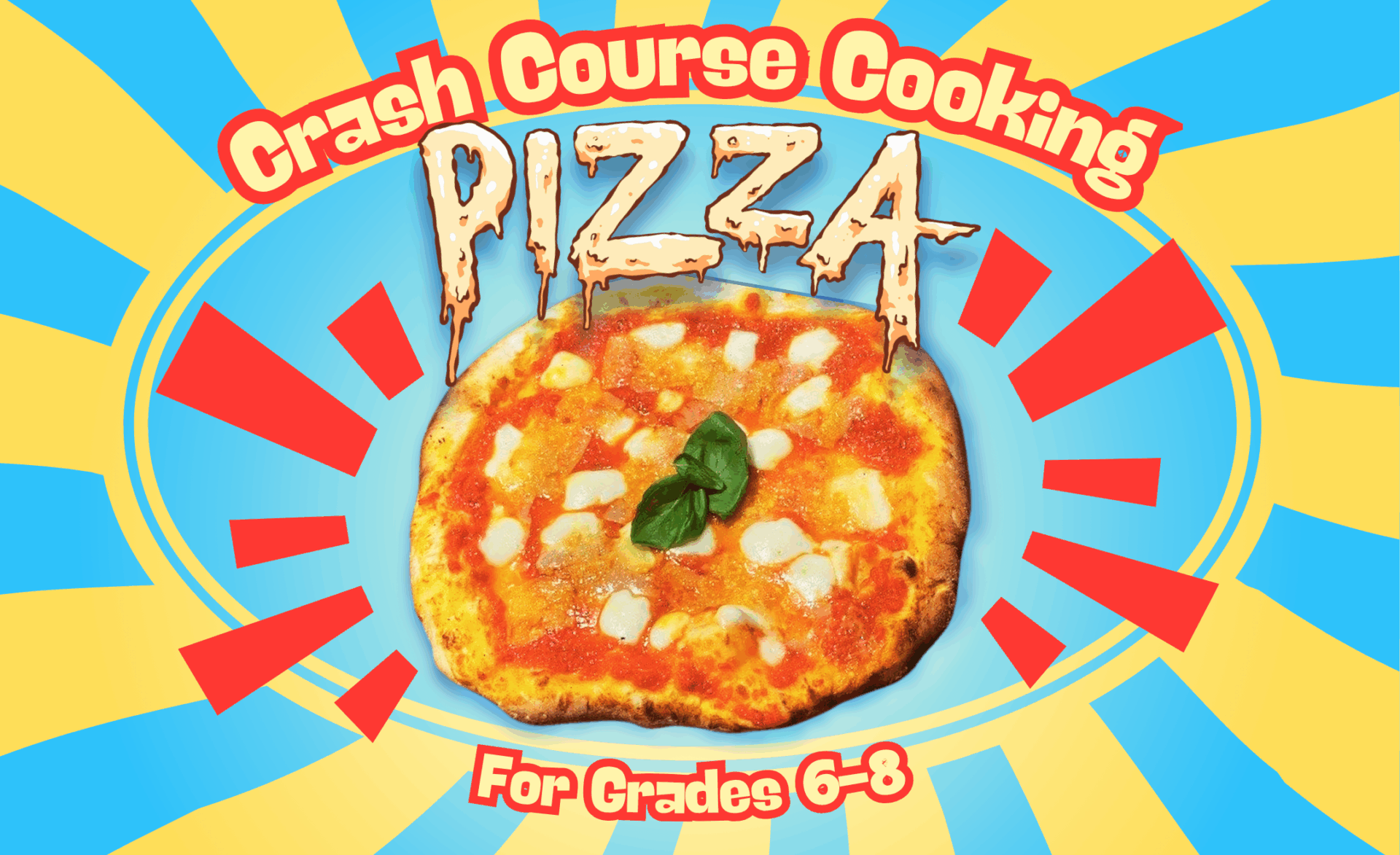 Crash Course Cooking: Pizza! | The Westport Library