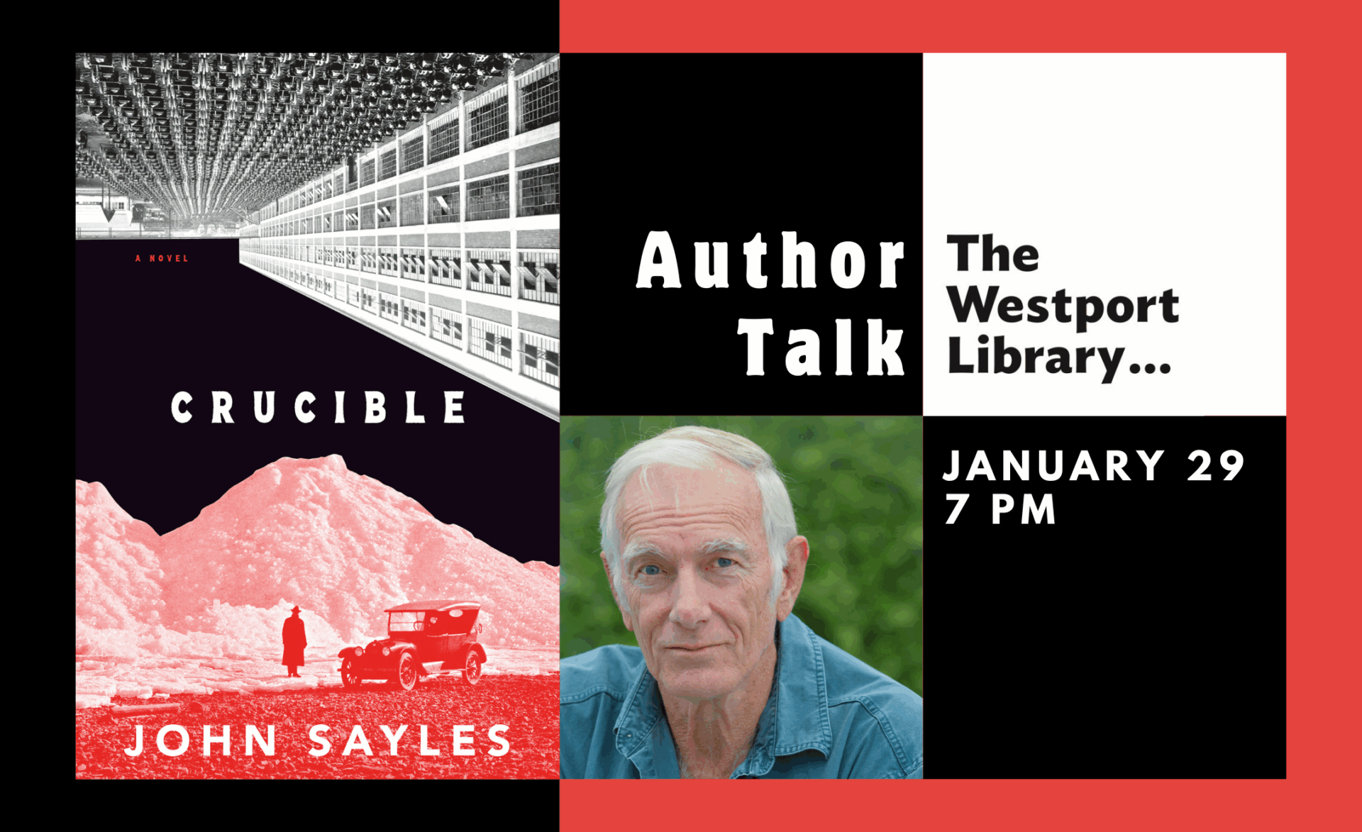 Author Talk: 'Crucible' by Oscar-Nominated Filmmaker John Sayles | The ...