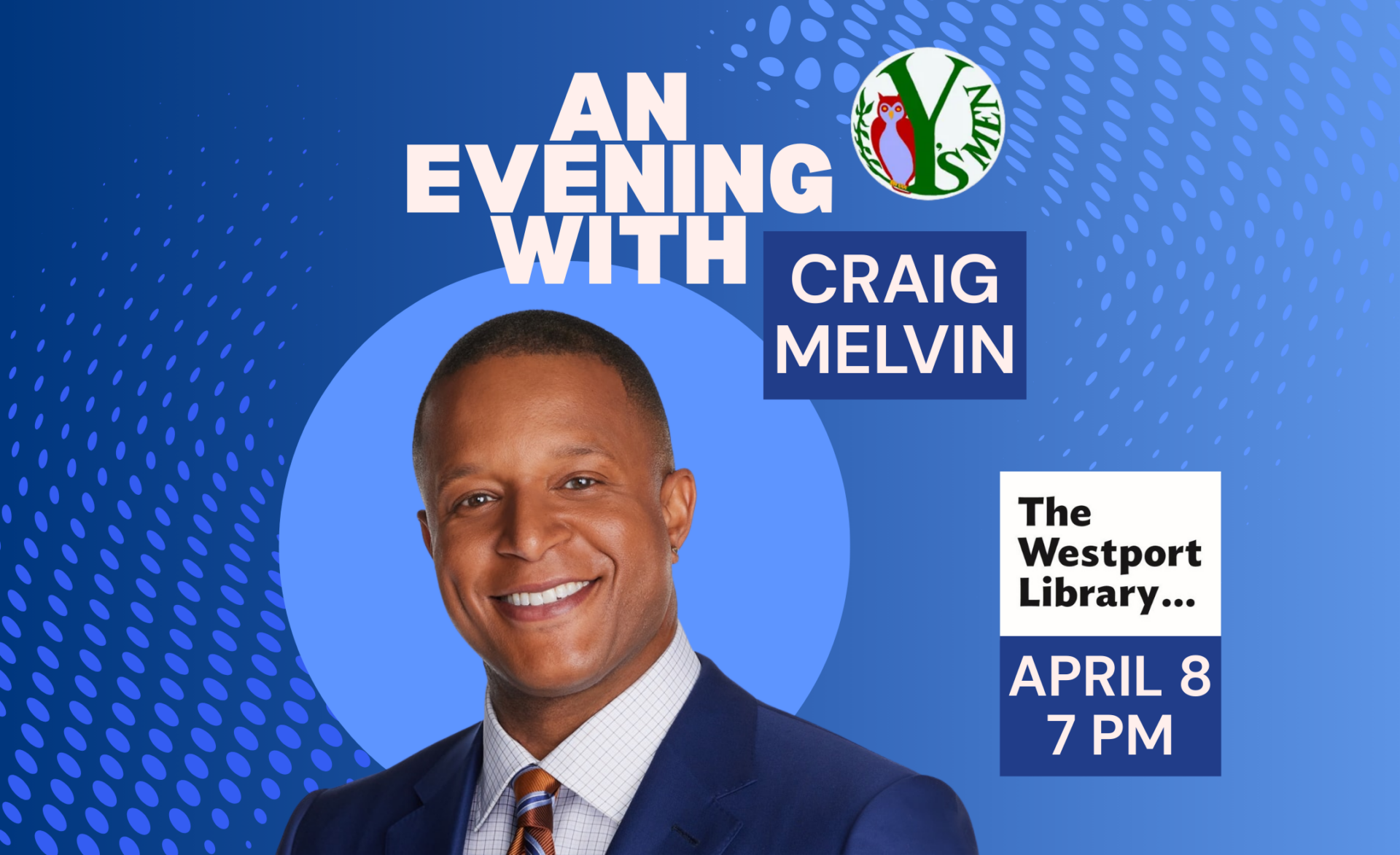 The Y’s Men of Westport/Weston Present: An Evening With NBC Anchor and ...